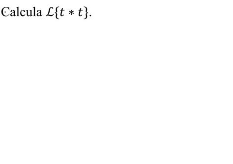 Solved Calcula L T T Chegg Com