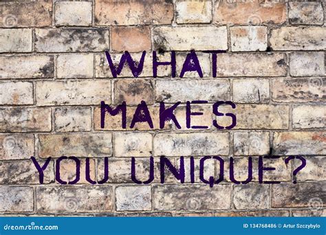 Handwriting Text What Makes You Unique Concept Meaning Things That