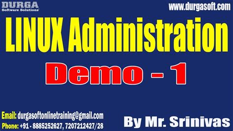 linux administration tutorials demo 1 by mr srinivas on 24 11