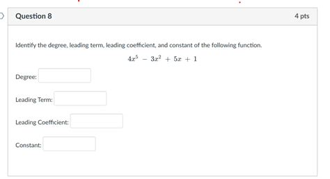 Solved Identify The Degree Leading Term Leading