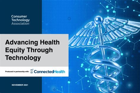 Advancing Health Equity Through Technology The Ultimate Promise Of