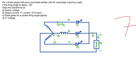 solved for a three phase half wave controlled rectifier with