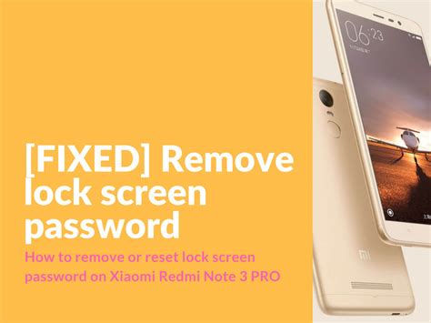 FIXED Remove Lock Screen Password On Redmi Note Xiaomi Firmware