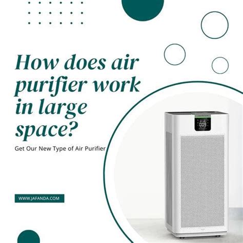 Purifying Air In Large Spaces How Do Air Purifiers Work