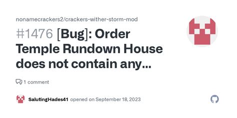 Bug Order Temple Rundown House Does Not Contain Any Loot · Issue