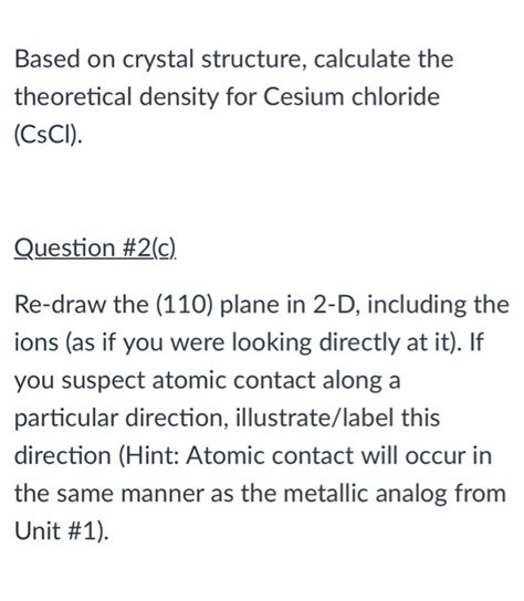 Solved Based On Crystal Structure Calculate The Theoretical