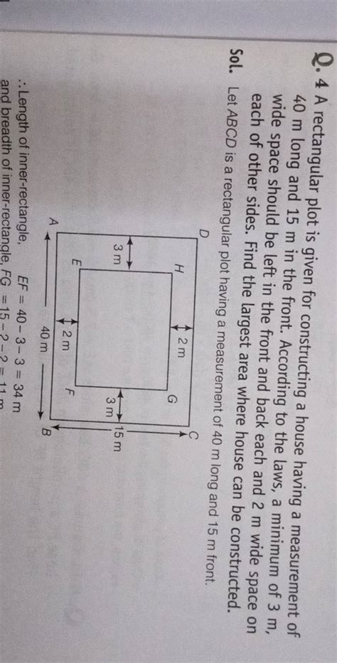 Q4 A Rectangular Plot Is Given For Constructing A House Having A Measure