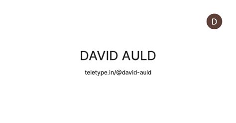 David Auld — Teletype
