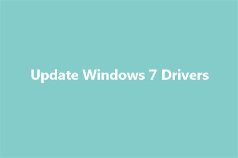 How To Keep Windows Drivers Up To Date Minitool Partition Wizard