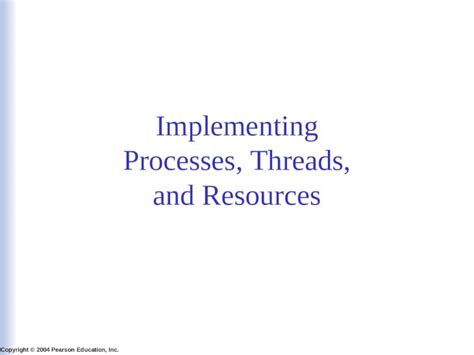 Ppt Implementing Processes Threads And Resources Dokumentips