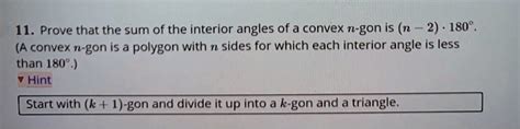 11 Prove That The Sum Of The Interior Angles Of A Convex N Gon Is N 2
