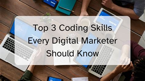 Top 3 Coding Skills Every Digital Marketer Should Have By Muhammad