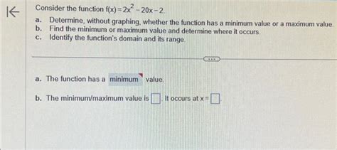 Solved Consider The Function F X 2x2−20x−2 A Determine