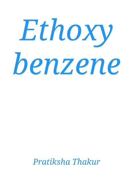 Ethoxy Benzene Pdf