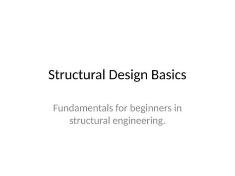 Structuraldesignbasics Meet Our Quality Requirements Please Upload