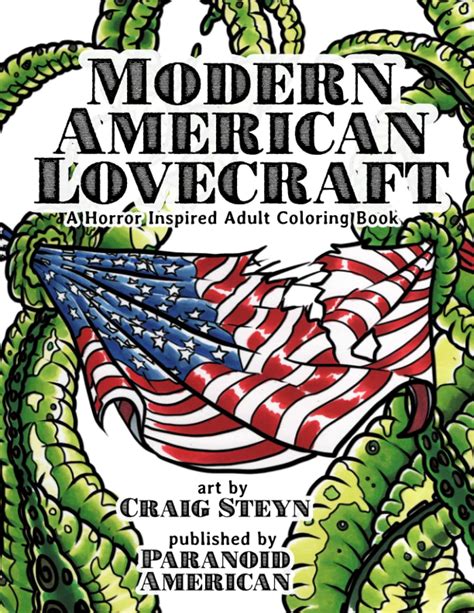 Modern American Lovecraft A Horror Inspired Adult Coloring Book A Horror Inspired Adult