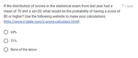 Solved If The Distribution Of Scores In The Statistical Exam