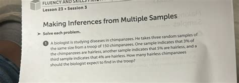 Solved Fluency And Šrills Lesson 23 • Session 3 Making Inferences From Multiple Samples Solve