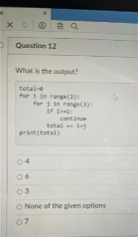 solved question 12what is the outputtotal 0for 1 ﻿in