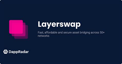 Layerswap Defi Overview Tvl Analysis Dappradar
