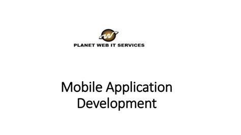 Ppt Mobile Application Development Powerpoint Presentation Free Download Id 11889571