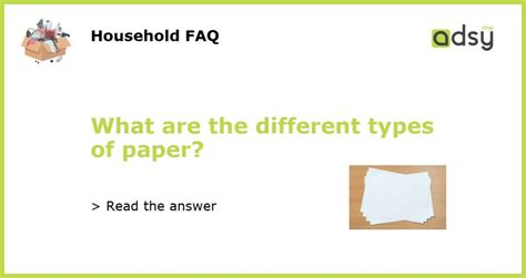 What Are The Different Types Of Paper