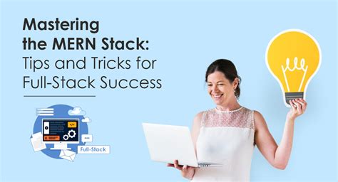 Mastering The Mern Stack Tips And Tricks For Full Stack Success By Anna Mathew Jan 2024