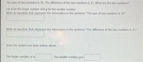 solved the sum of two numbers is 59 the difference of the