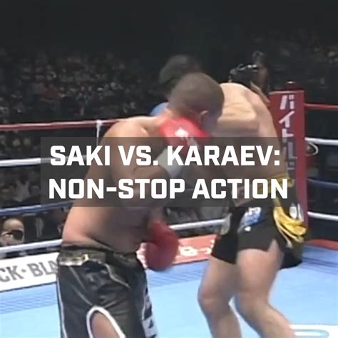 Saki Vs Karaev Non Stop Action Gokhan Saki And Ruslan Karaev Put On