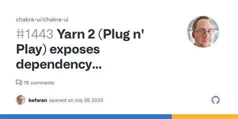 Yarn 2 Plug N Play Exposes Dependency Inconsistencies · Issue 1443