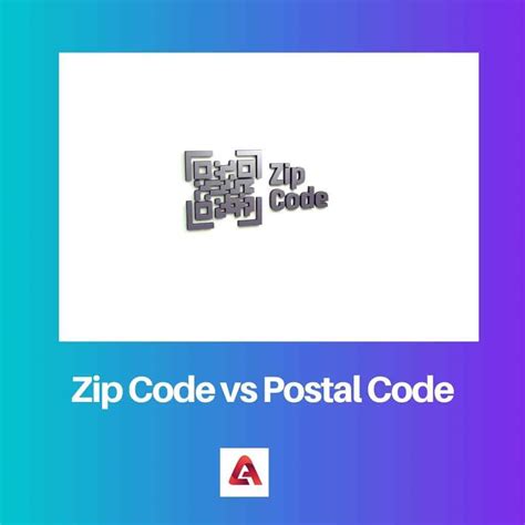 Zip Code Vs Postal Code Difference And Comparison