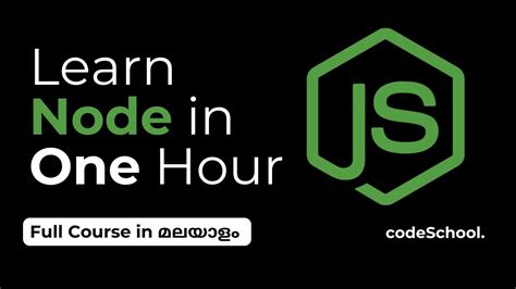 Learn Node Js In Just 1 Hour 🚀 Full Course In Malayalam 🔥 2025 🎓