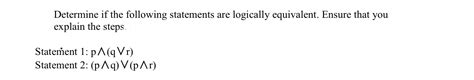 Solved Determine If The Following Statements Are Logically Chegg