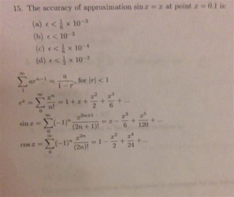 Solved The Accuracy Of Approximation Sin X X At Point Chegg Com
