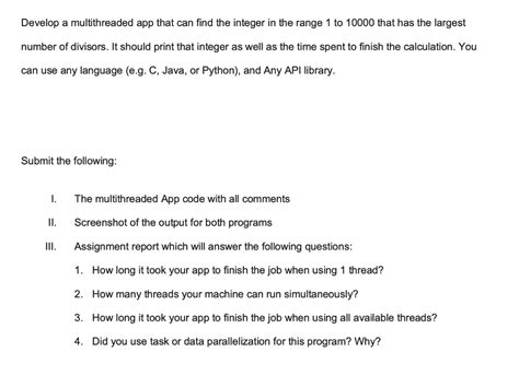 Solved Develop A Multithreaded App That Can Find The Integer