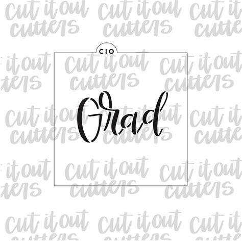 Grad Cookie Stencil Cut It Out Cutters