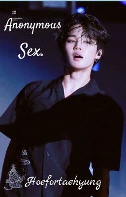 Anonymous Sex Bts Yours Hoely Wattpad