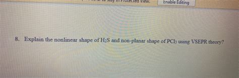 Solved 8 Explain The Nonlinear Shape Of H2s And