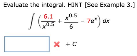 Solved Evaluate The Integral HINT See Example Chegg Com
