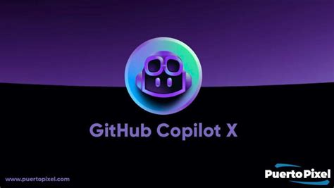 Copilot X La Nueva Era De GitHub Con GPT