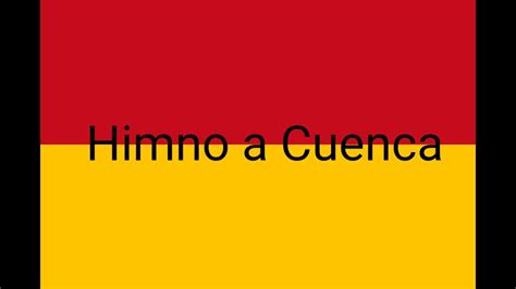 Himno A Cuencaazuay Letra Youtube