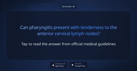 Can Pharyngitis Present With Tenderness To The Anterior Cervical Lymph