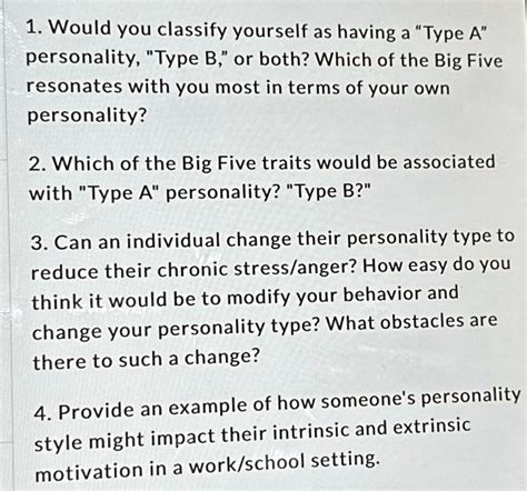Solved 1 Would You Classify Yourself As Having A Type A Personality
