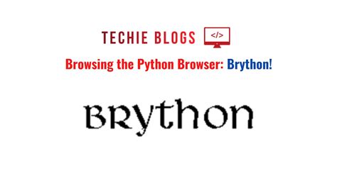 Browsing The Python Browser Brython