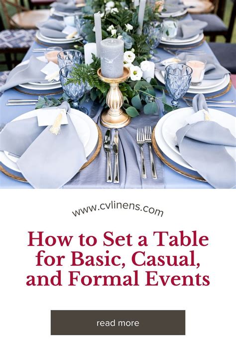 Table Setting Tips For Basic Casual Formal Events CV Linens A Table Decoration