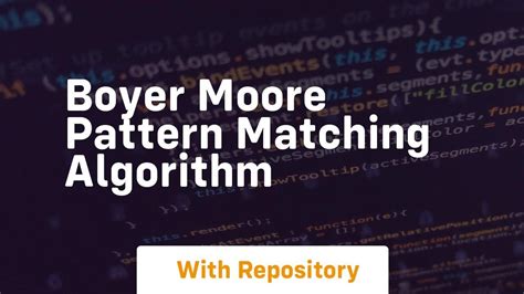 Boyer Moore Pattern Matching Algorithm Youtube