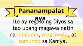 Aralin 4ang Pananampalataya Sa Diyospptx