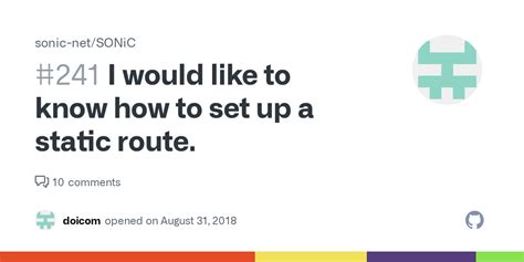 I Would Like To Know How To Set Up A Static Route Issue Sonic Net Sonic Github