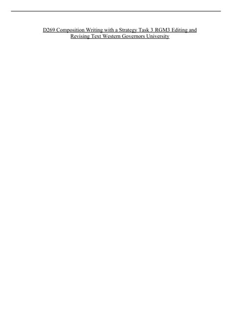 D269 Composition Writing With A Strategy Task 3 RGM3 Editing And Revising Text Western Governors