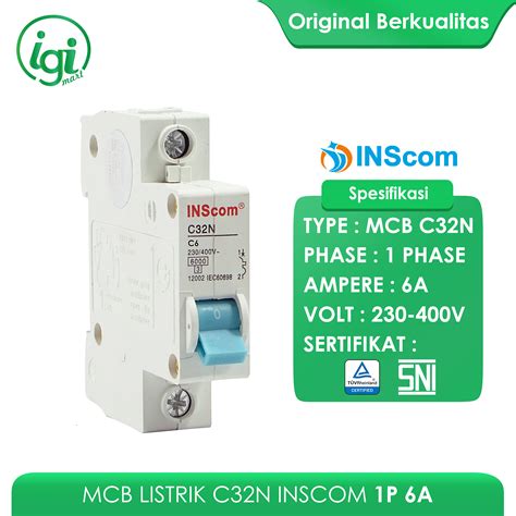 Mcb Listrik Inscom C32n 1p 6a Mini Circuit Breaker 1 Pole 1 Phase